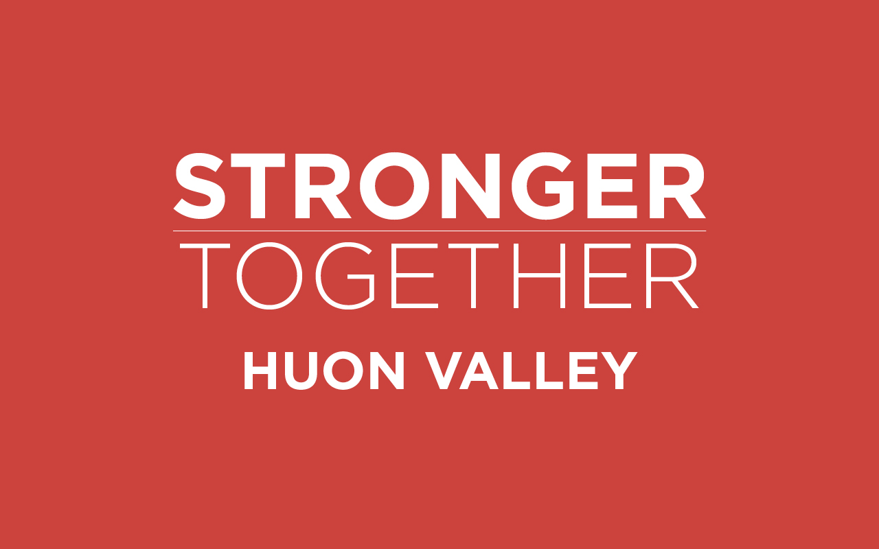 Council launches Stronger Together program - Huon Valley Council